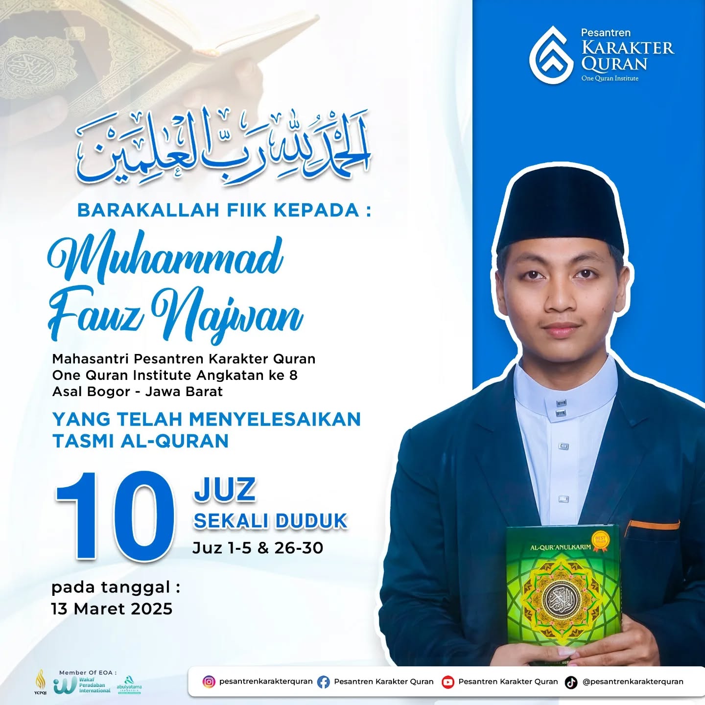 Tasmi Al Quran 10 Juz : Muhammad Fauz Najwan - ONE QURAN INSTITUTE